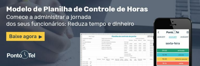 Como fazer controle de horas extras? [PLANILHA GRÁTIS]