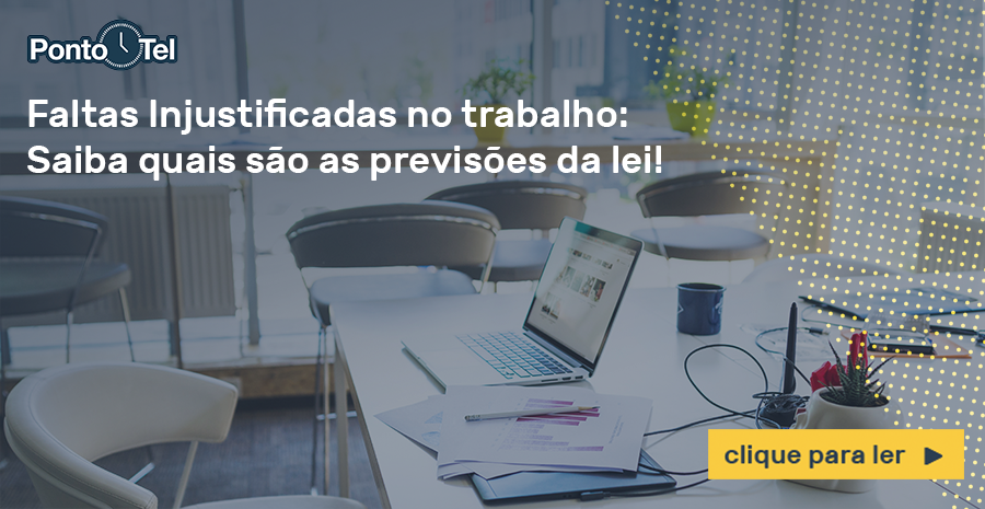 Faltas injustificadas no trabalho: o que diz a lei, regras e cálculos!