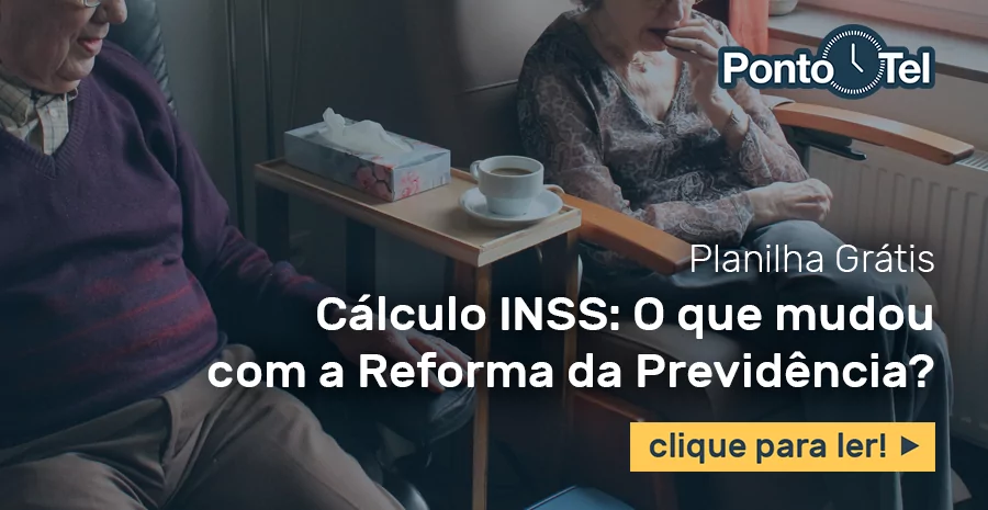 Novo cálculo INSS: como fazer? [Atualizado 2023]